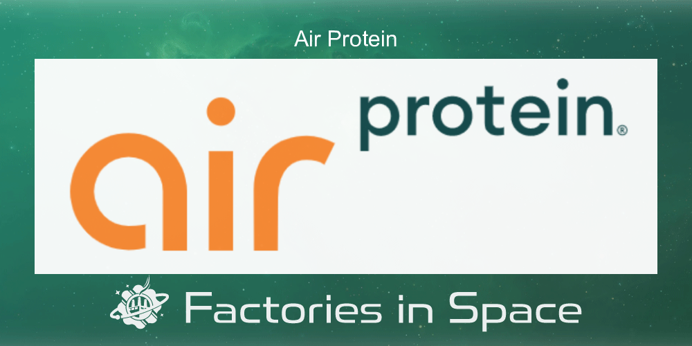 Air Protein - Factories in Space
