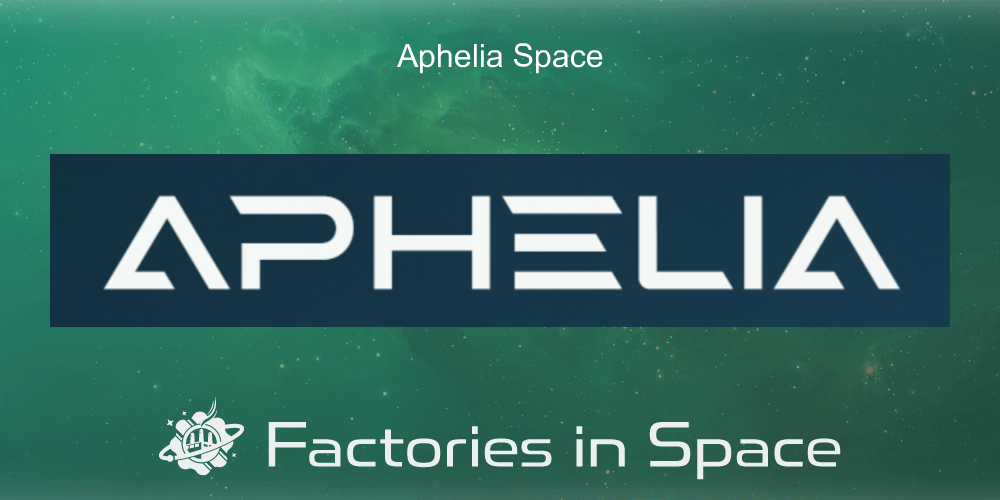 Aphelia Space - Factories in Space