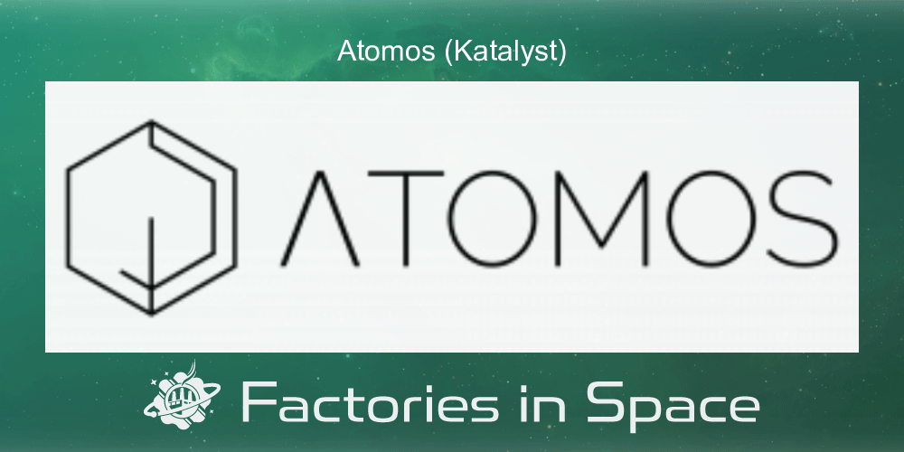 Atomos - Factories in Space