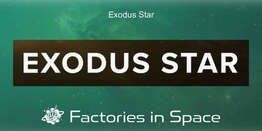 Exodus Star - Factories in Space