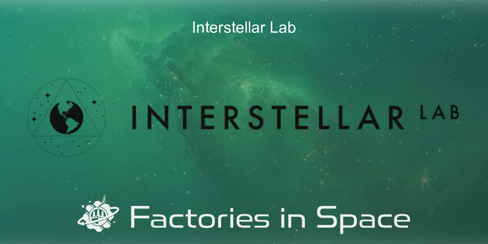 Interstellar Lab - Factories in Space