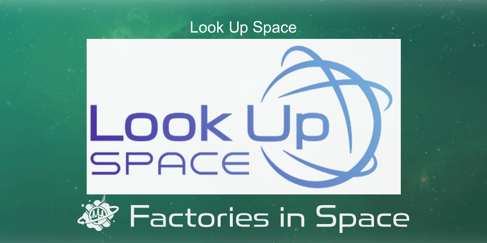 Look Up Space - Factories in Space