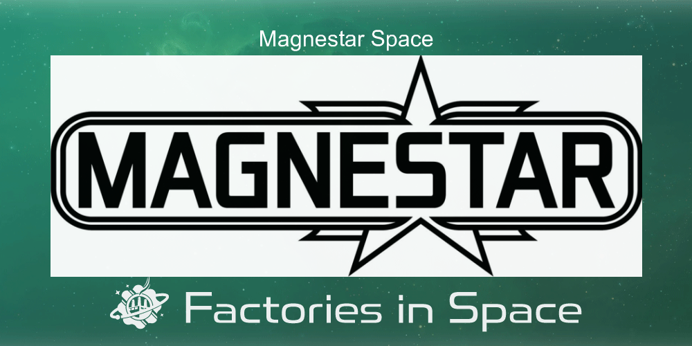 Magnestar Space - Factories in Space