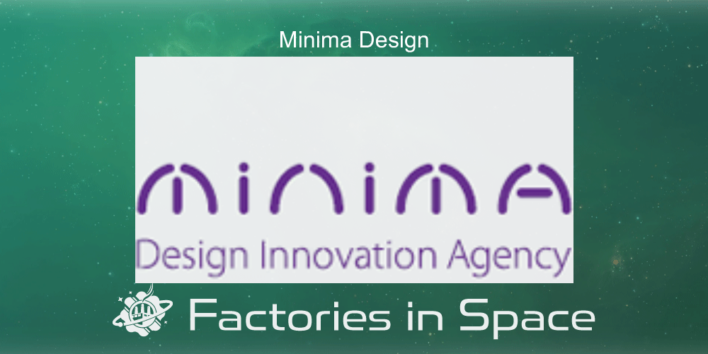 Minima Design - Factories in Space