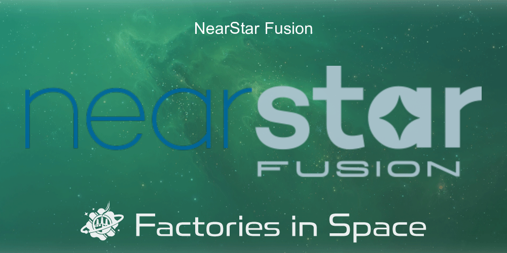 NearStar Fusion - Factories in Space