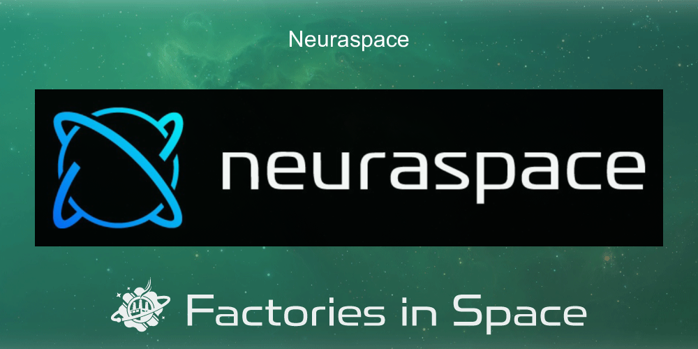 Neuraspace - Factories in Space