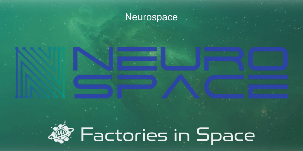 Neurospace - Factories in Space