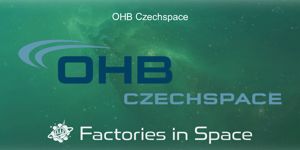 OHB Czechspace - Factories in Space