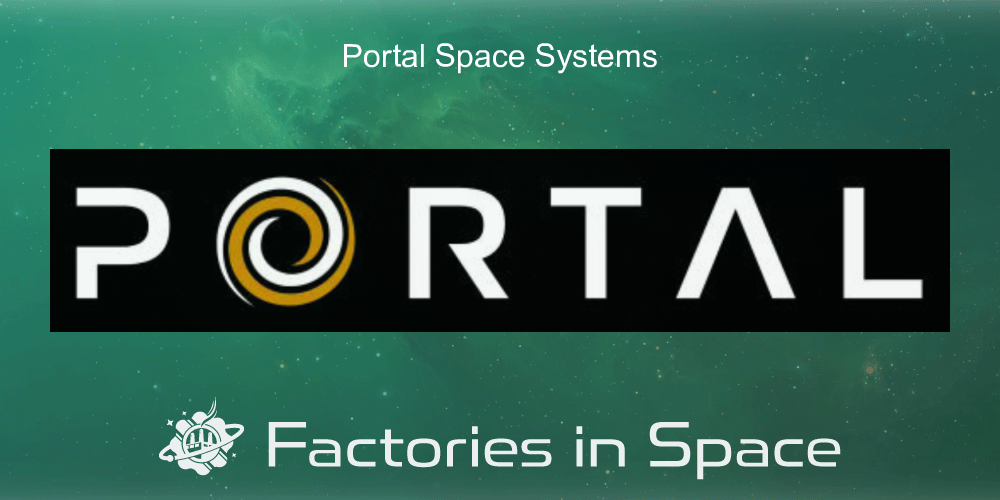 Portal Space Systems - Factories in Space
