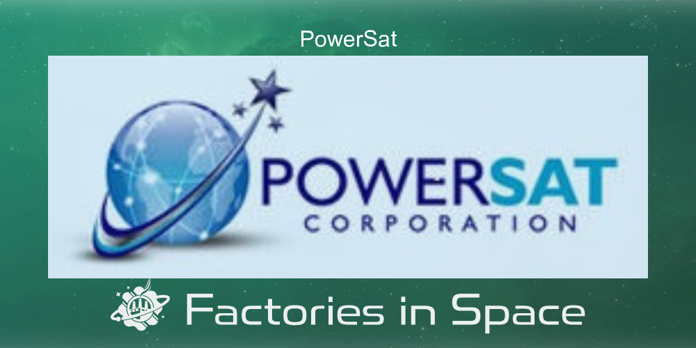 PowerSat - Factories in Space