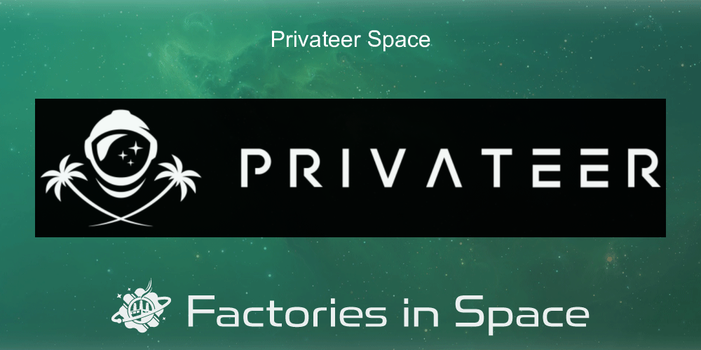 Privateer Space - Factories in Space
