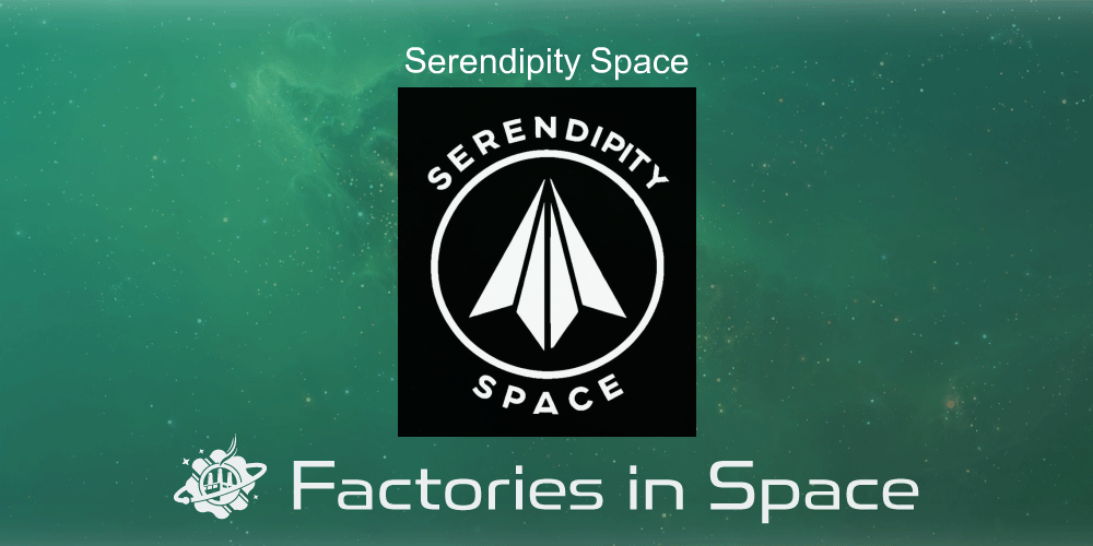 Serendipity Space - Factories in Space
