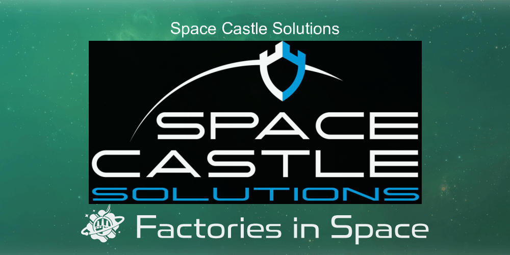 Space Castle Solutions - Factories in Space