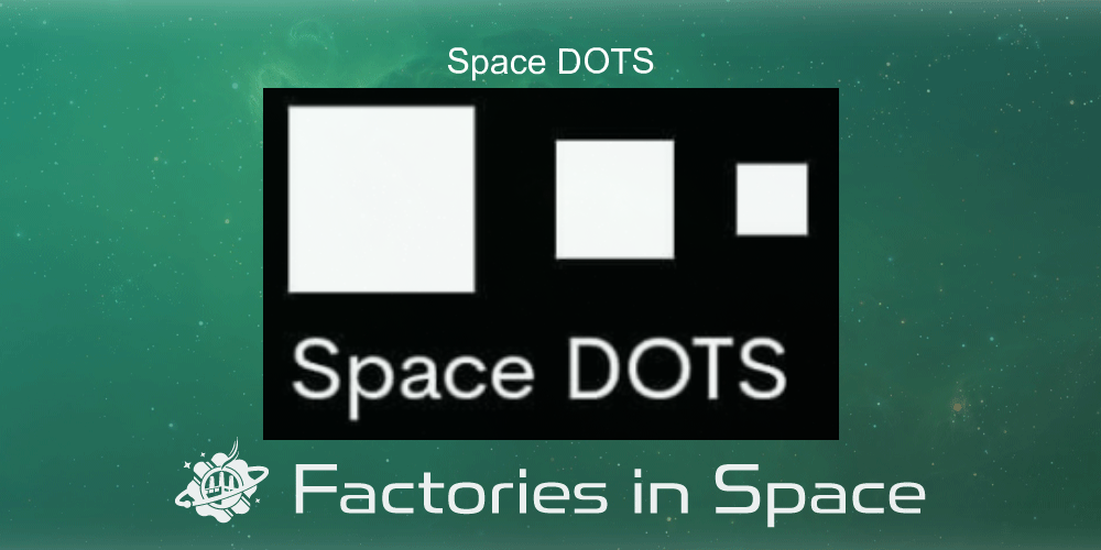 Space DOTS - Factories in Space