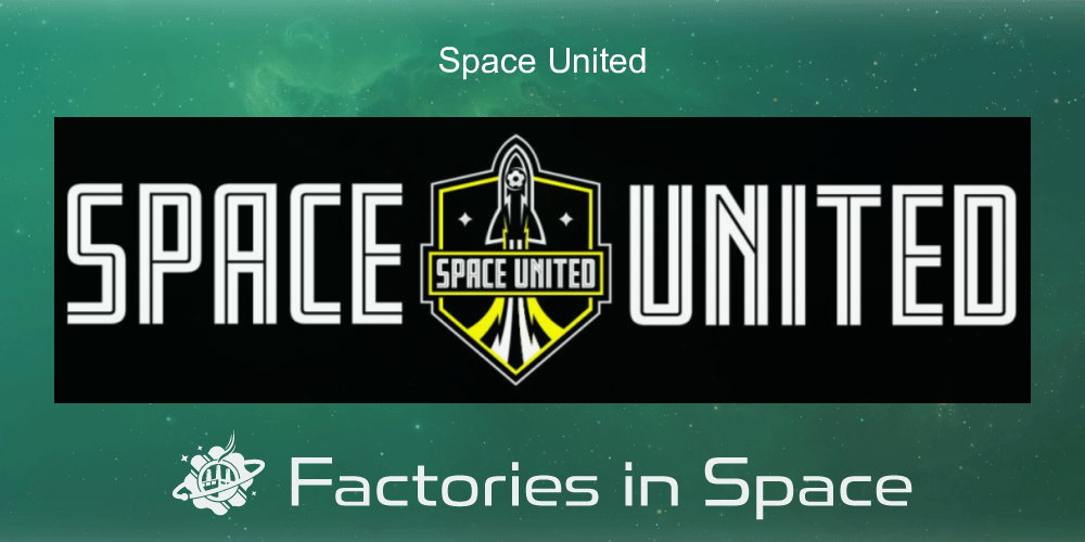 Space United - Factories in Space