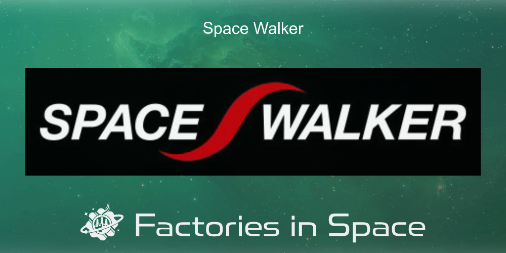 Space Walker - Factories in Space