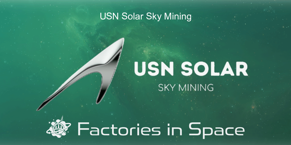 USN Solar Sky Mining - Factories in Space